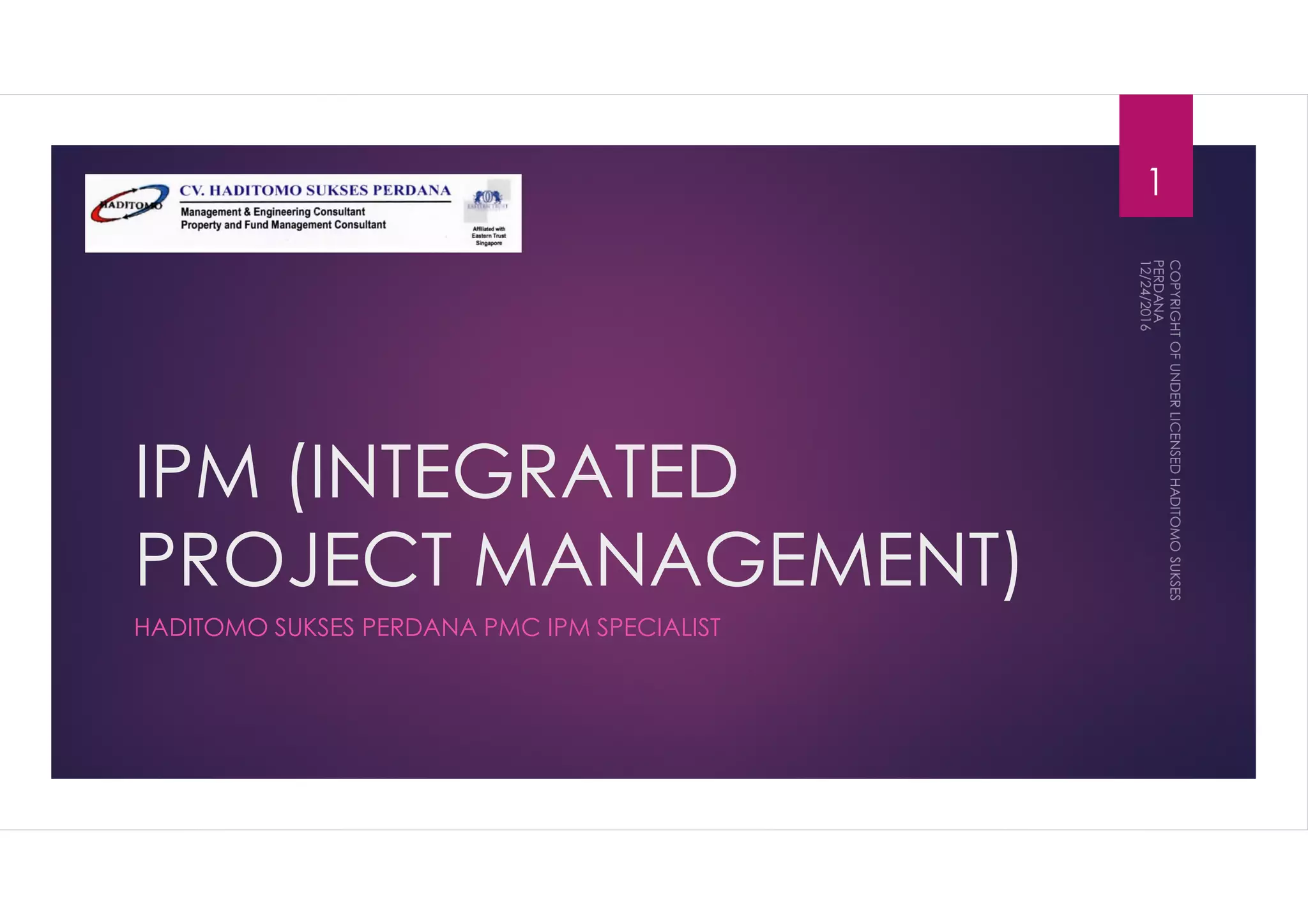 IPM (INTEGRATED PROJECT MANAGEMENT) Rev 1 | PPT