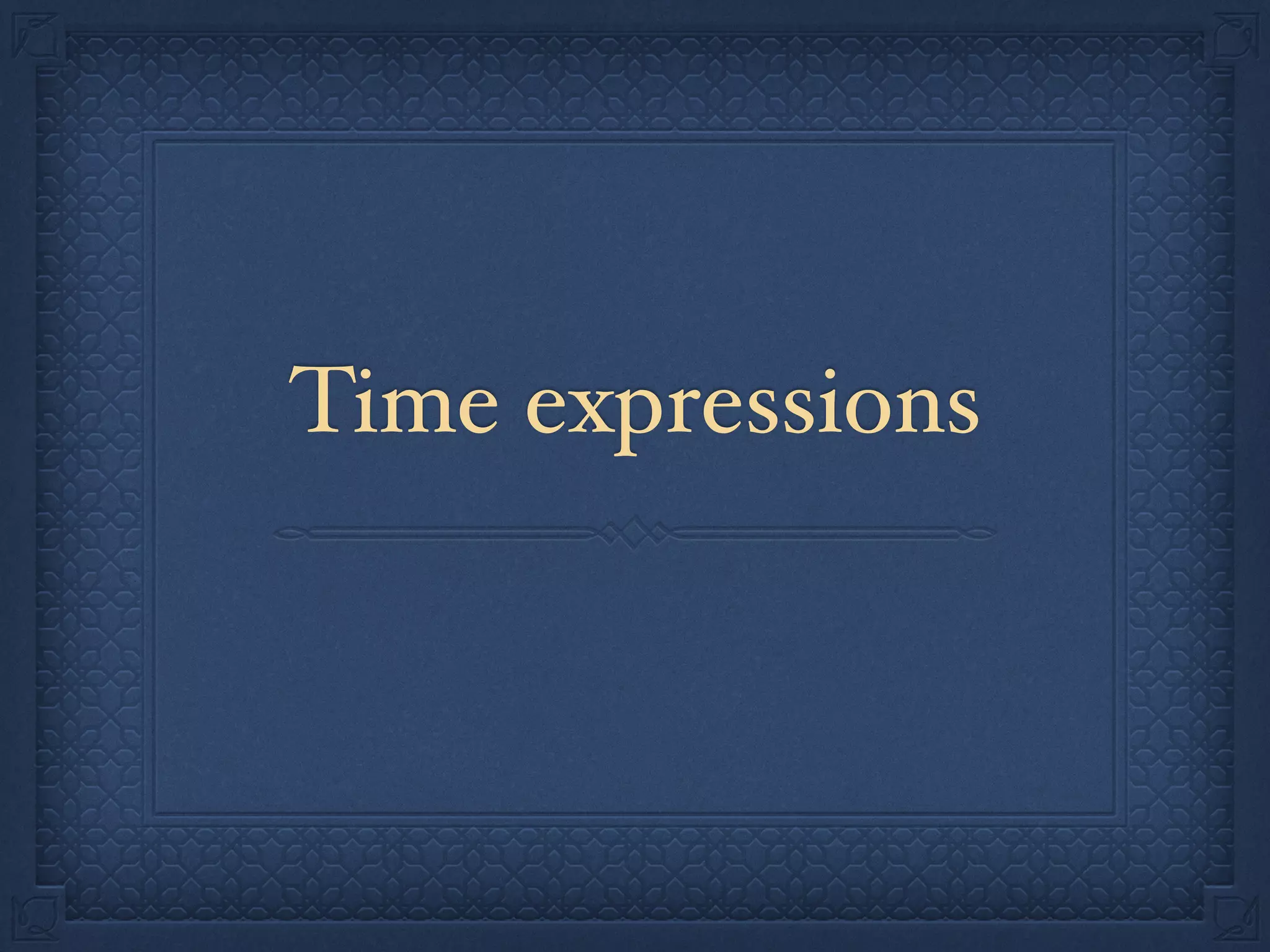 Time expressions | PPT