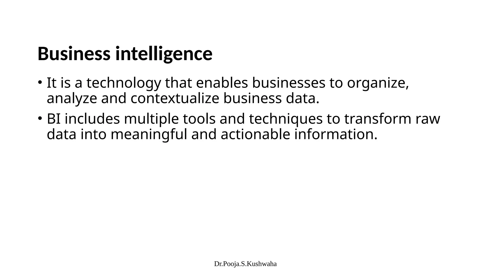 Business Intelligence and Decision Making | PPTX | Databases | Computer ...