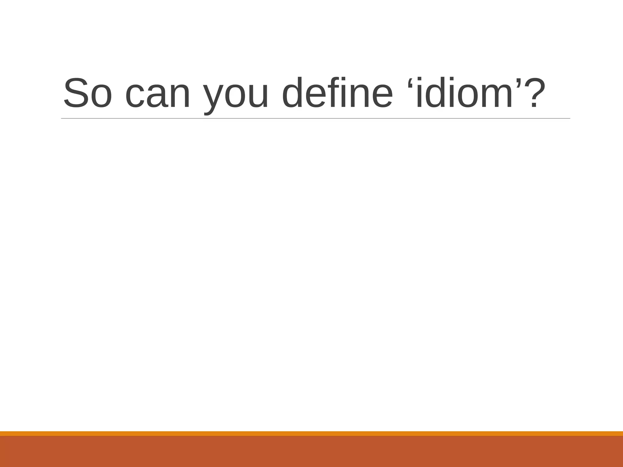 Idioms and examples | PPT