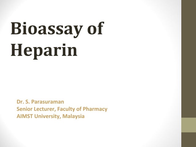 Bioassay of Heparin | PPT