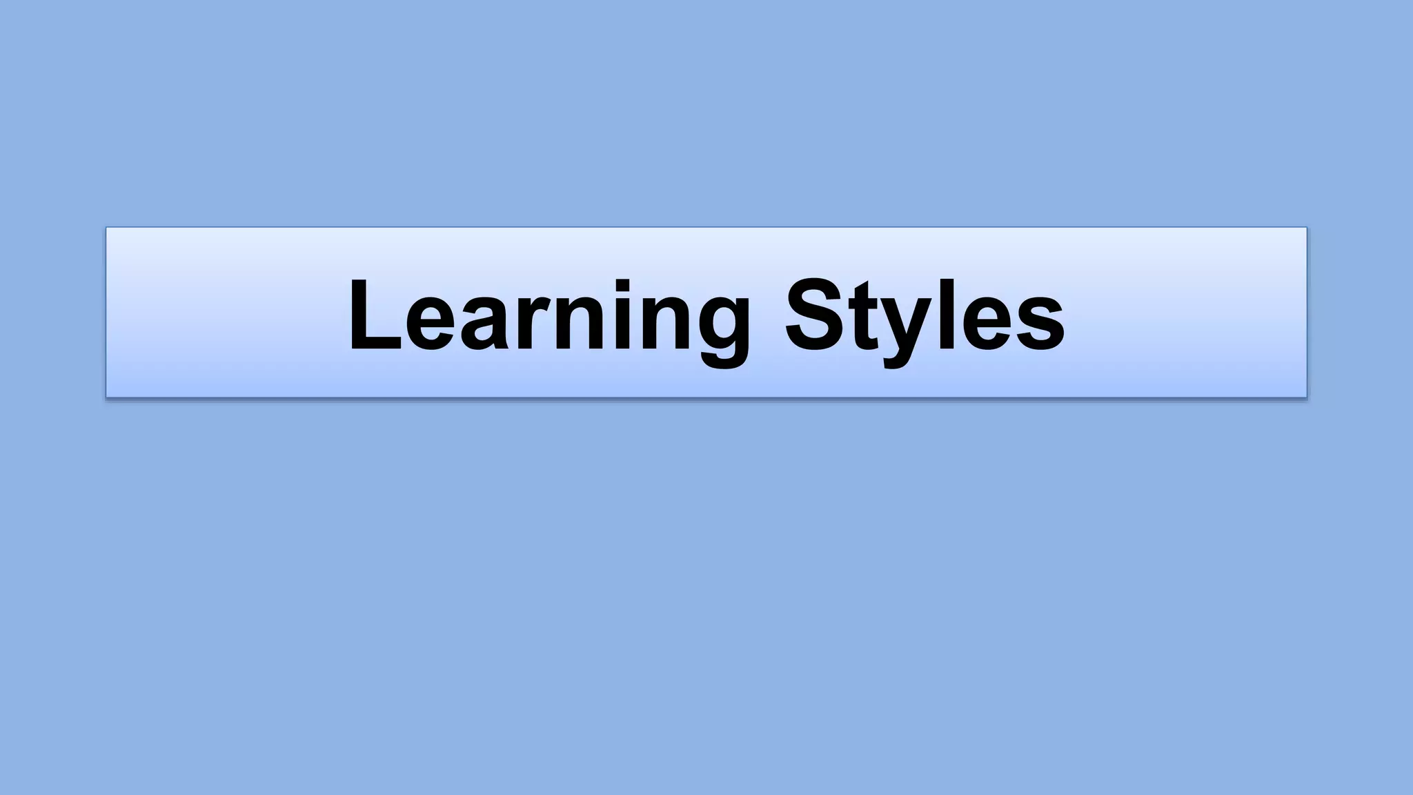 1b_Learning Styles.pptx