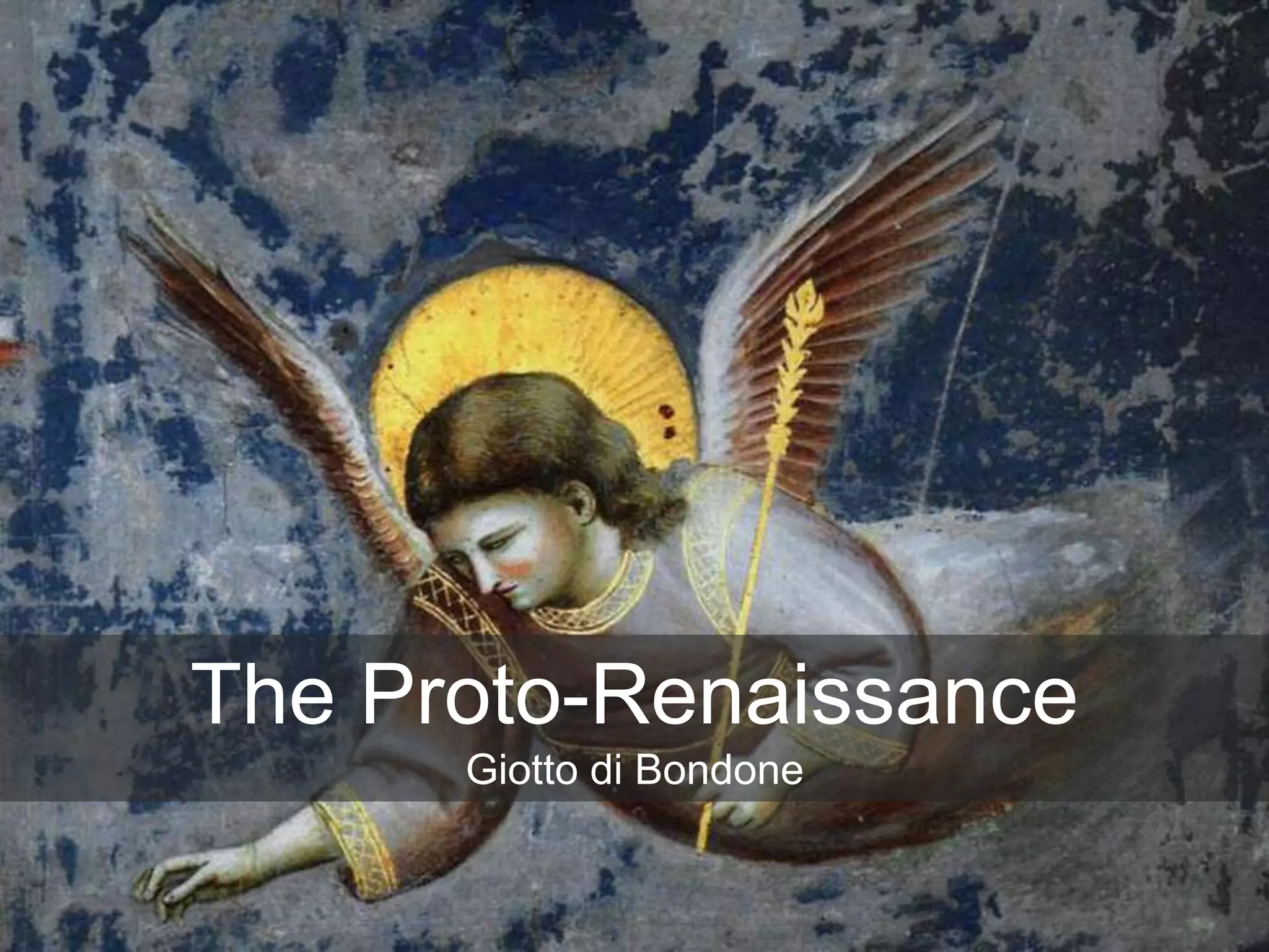 Proto-Renaissance | PPTX | Christianity | Religion & Spirituality