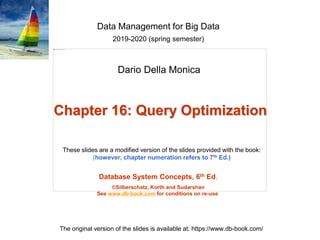 1b_query_optimization_sil_7ed_ch16.ppt
