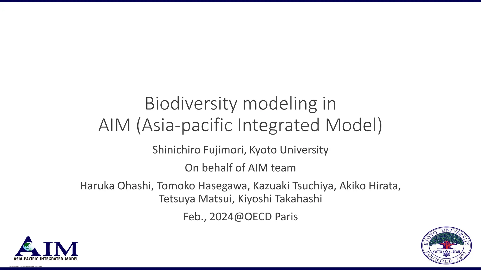 Shinichiro Fujimori - Biodiversity modeling in AIM (Asia pacific Integrated Model).pdf