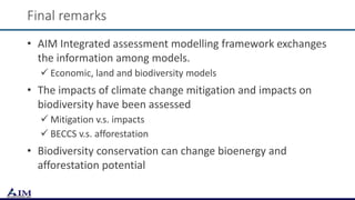 Shinichiro Fujimori - Biodiversity modeling in AIM (Asia pacific ...