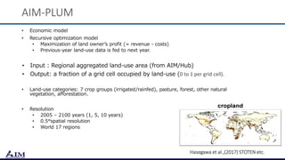 Shinichiro Fujimori - Biodiversity modeling in AIM (Asia pacific Integrated Model).pdf