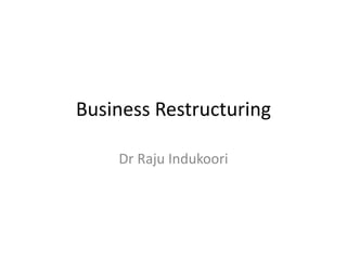1 business restructuring | PPTX