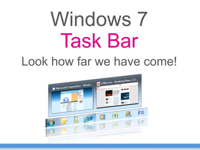 1b Win7 Task Bar | PPT