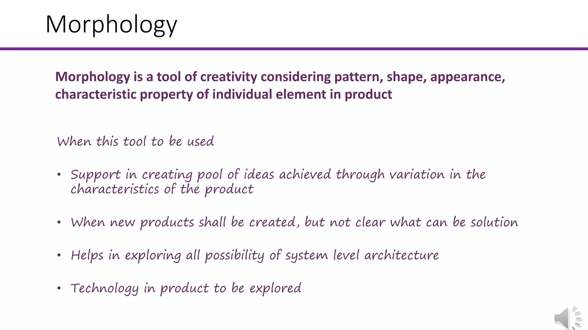 Creativity tools-part 3: Morphology | PPTX