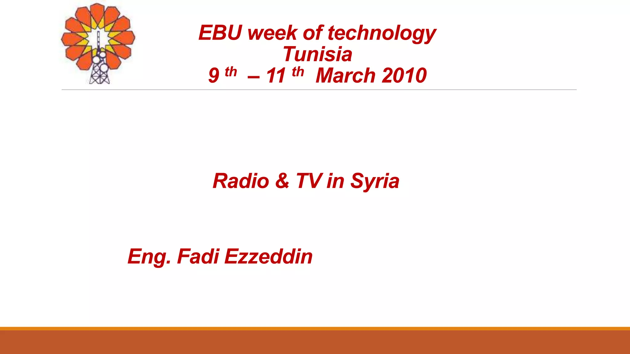 EBU week of technology | PPT