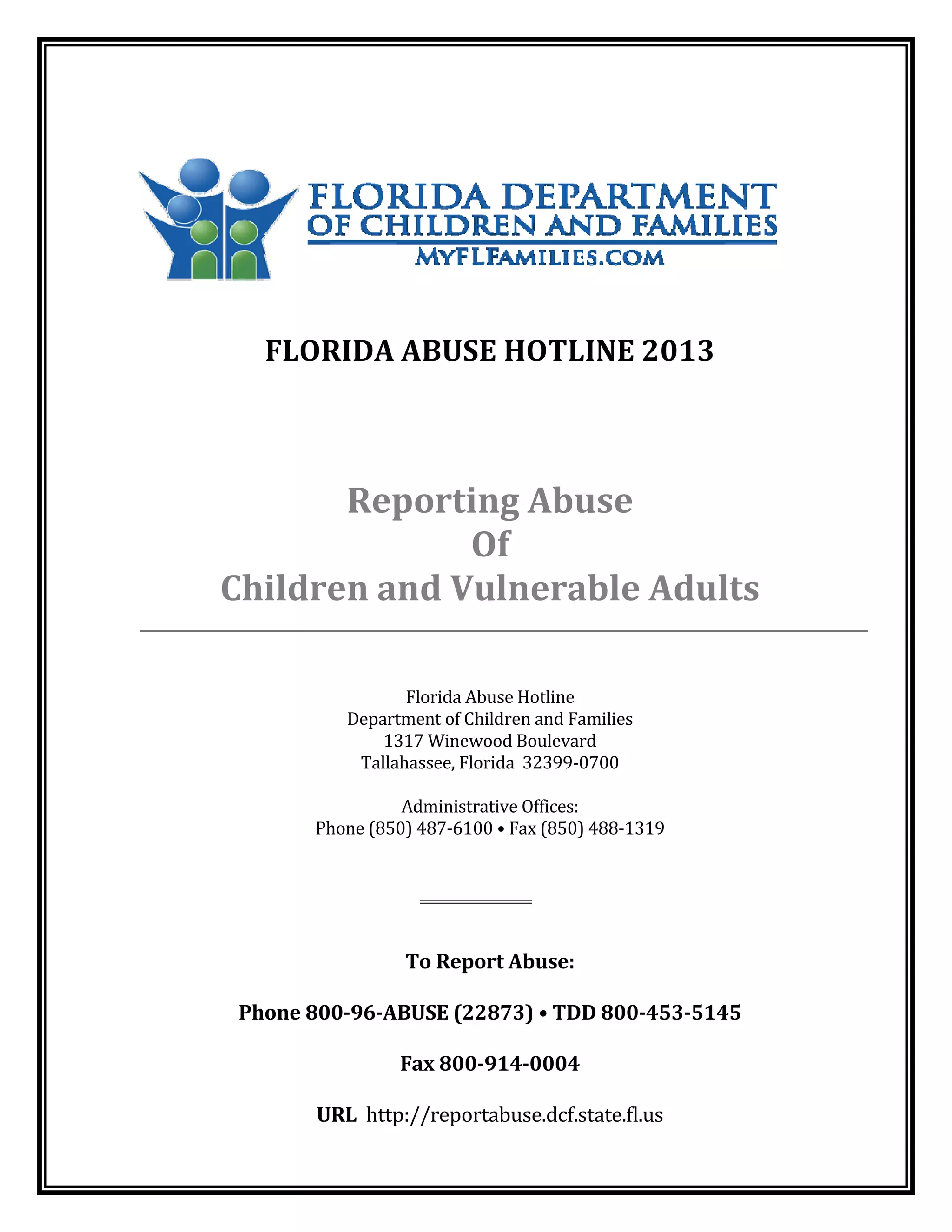 REPORTING ABUSE OR CHILDREN AND VULNERABLE ADULTS | PDF