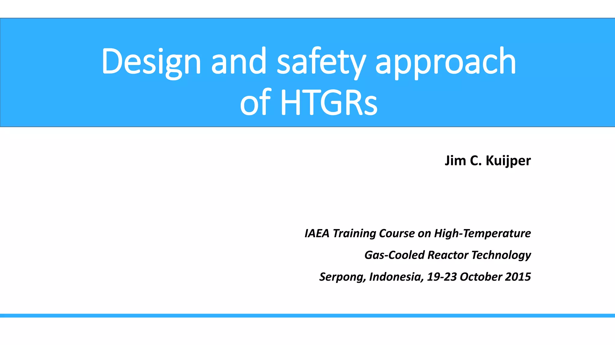 C1_HTGR_design_safety_JCK | PPT