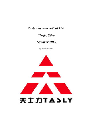 International Experience-Tasly Pharmaceuticals | PDF