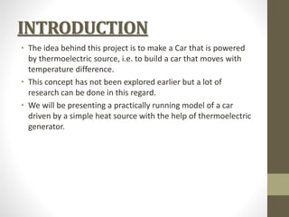 thermo electric powered car Presentation | PPTX
