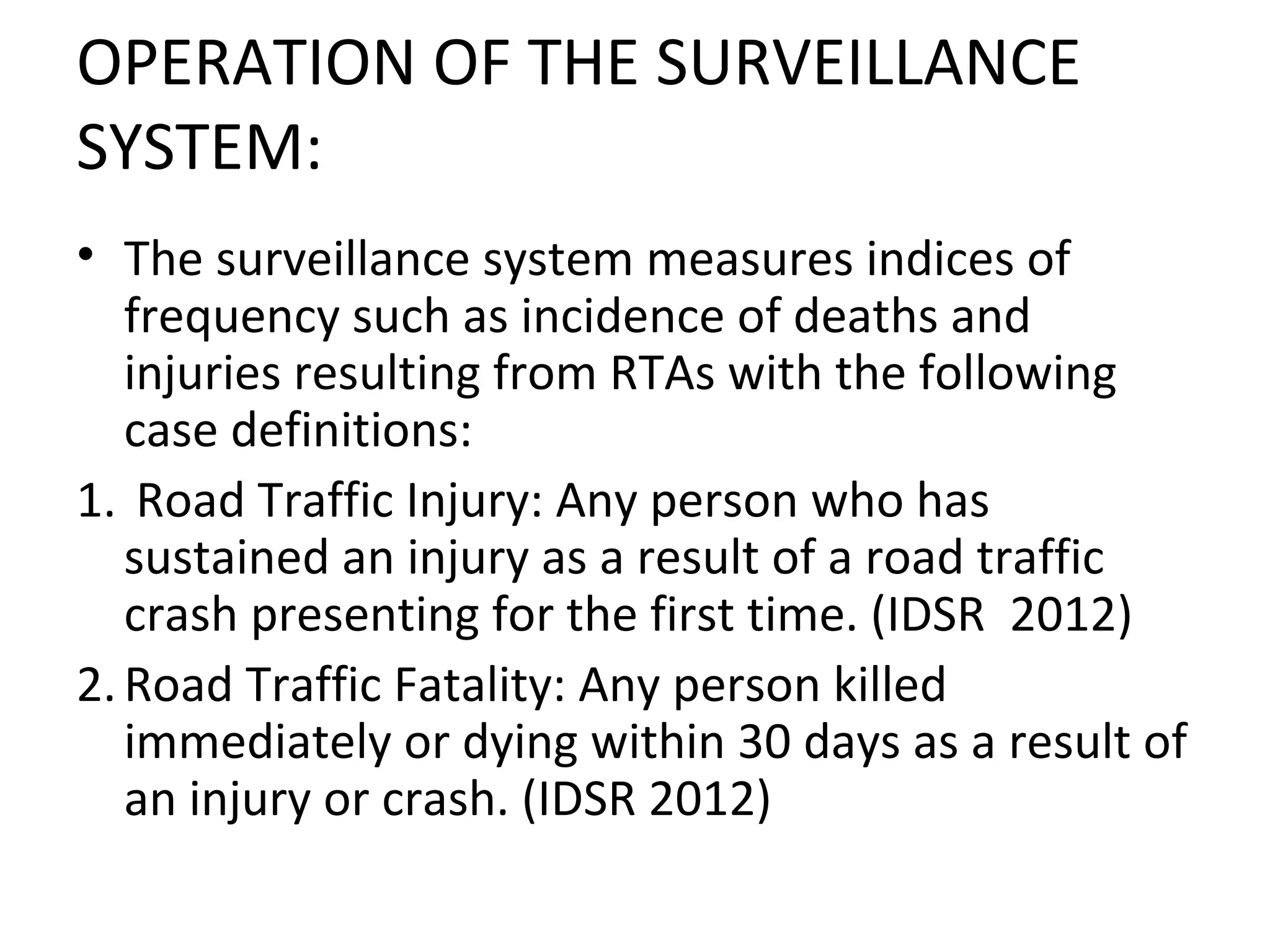 EVALUATION OF A PUBLIC HEALTH SURVEILLANCE SYSTEM – | PPT