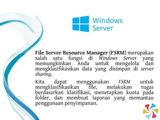 Pencegahan Enkripsi Ransomware dengan FSRM Windows | PPT