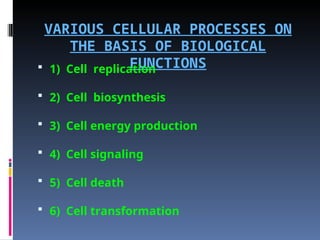 CELLULAR PROCESSES and characteristics.ppt