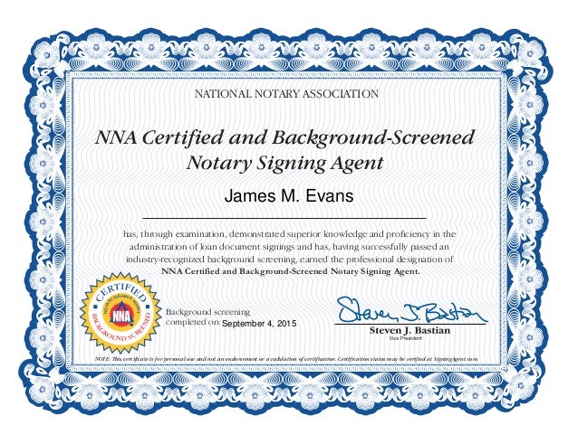 JAMES M. EVANS - NNA-Notary Signing Agent Certificate (2015)