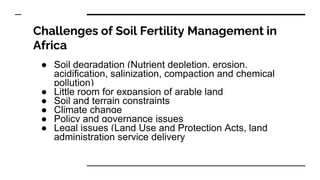 Challenges and opportunities for Soil Fertility Management in Africa | PPTX