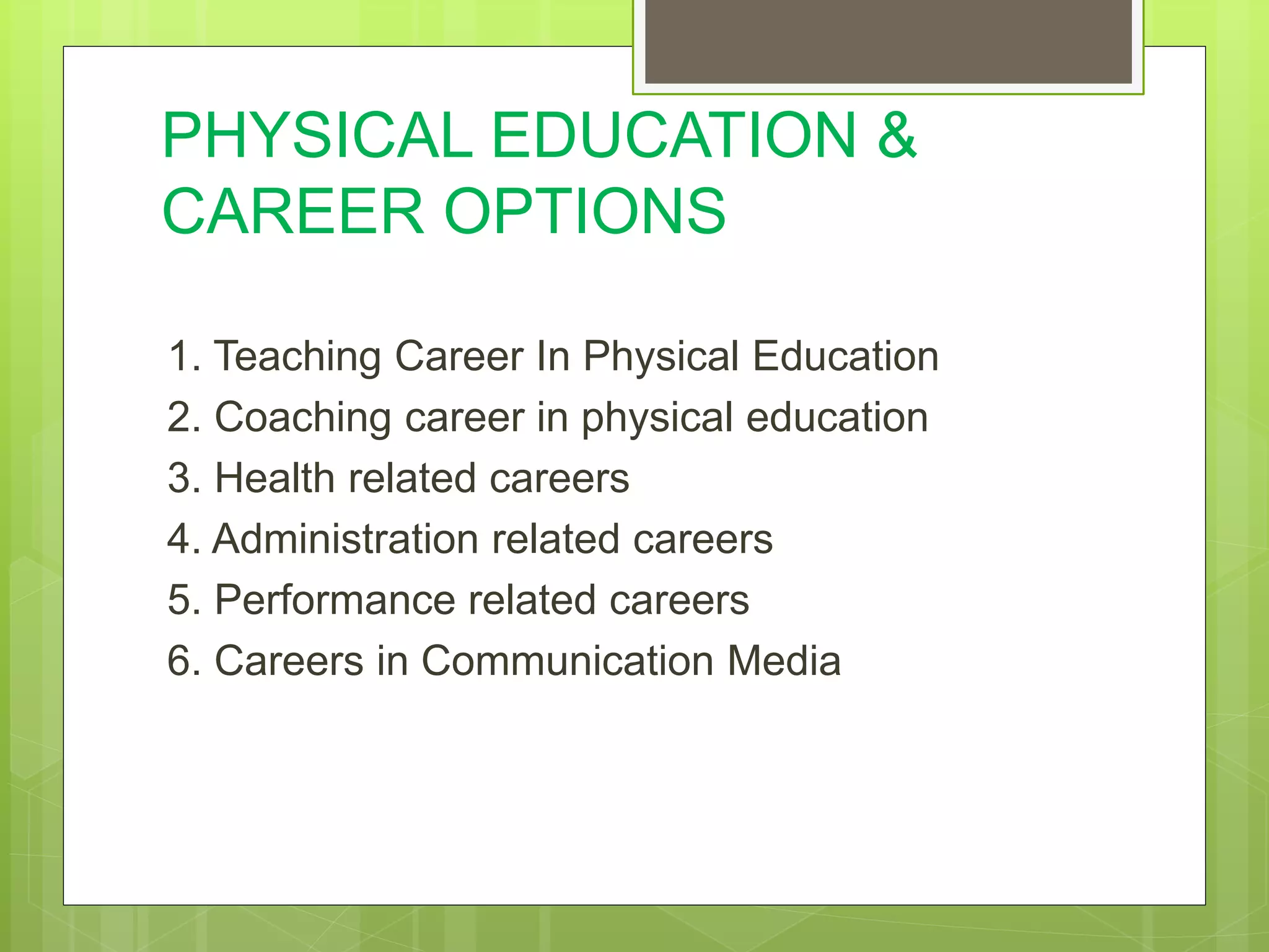 Changing Trends and Carrier in Physical Education | PPTX