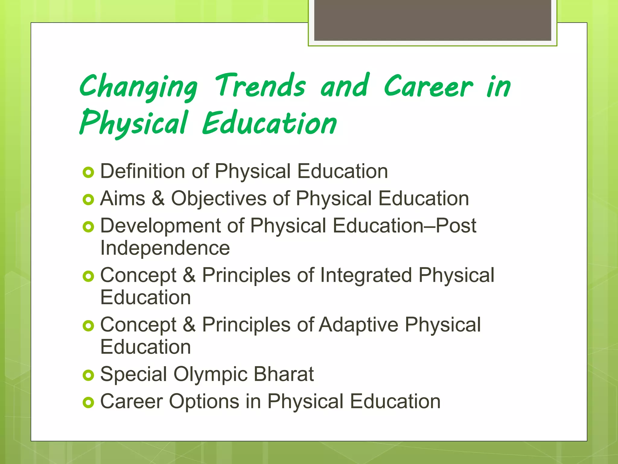 Changing Trends and Carrier in Physical Education | PPTX