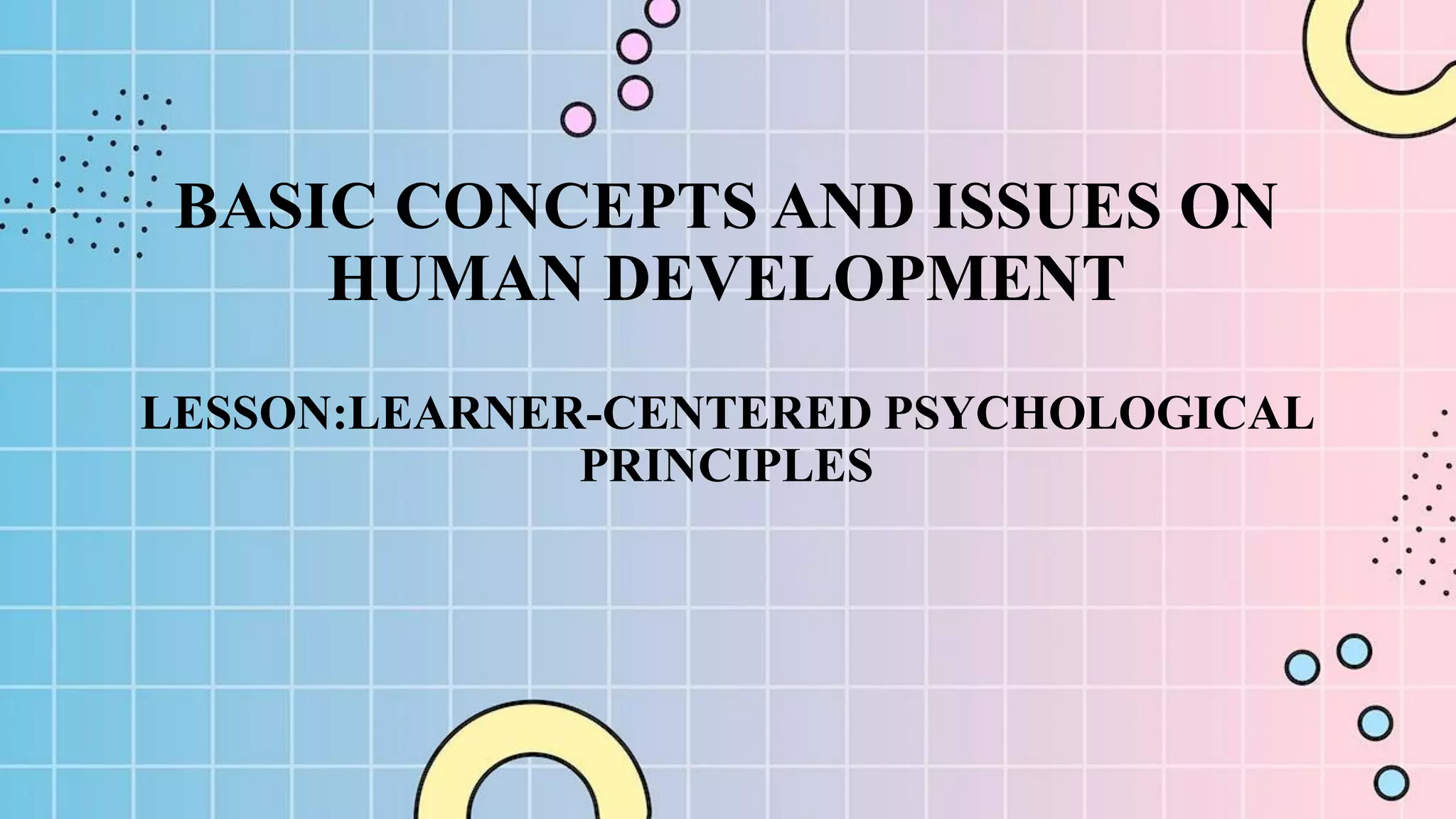 1 CHILD AND ADOLESCENT LEARNERS AND LEARNING PRINCIPLES.pdf