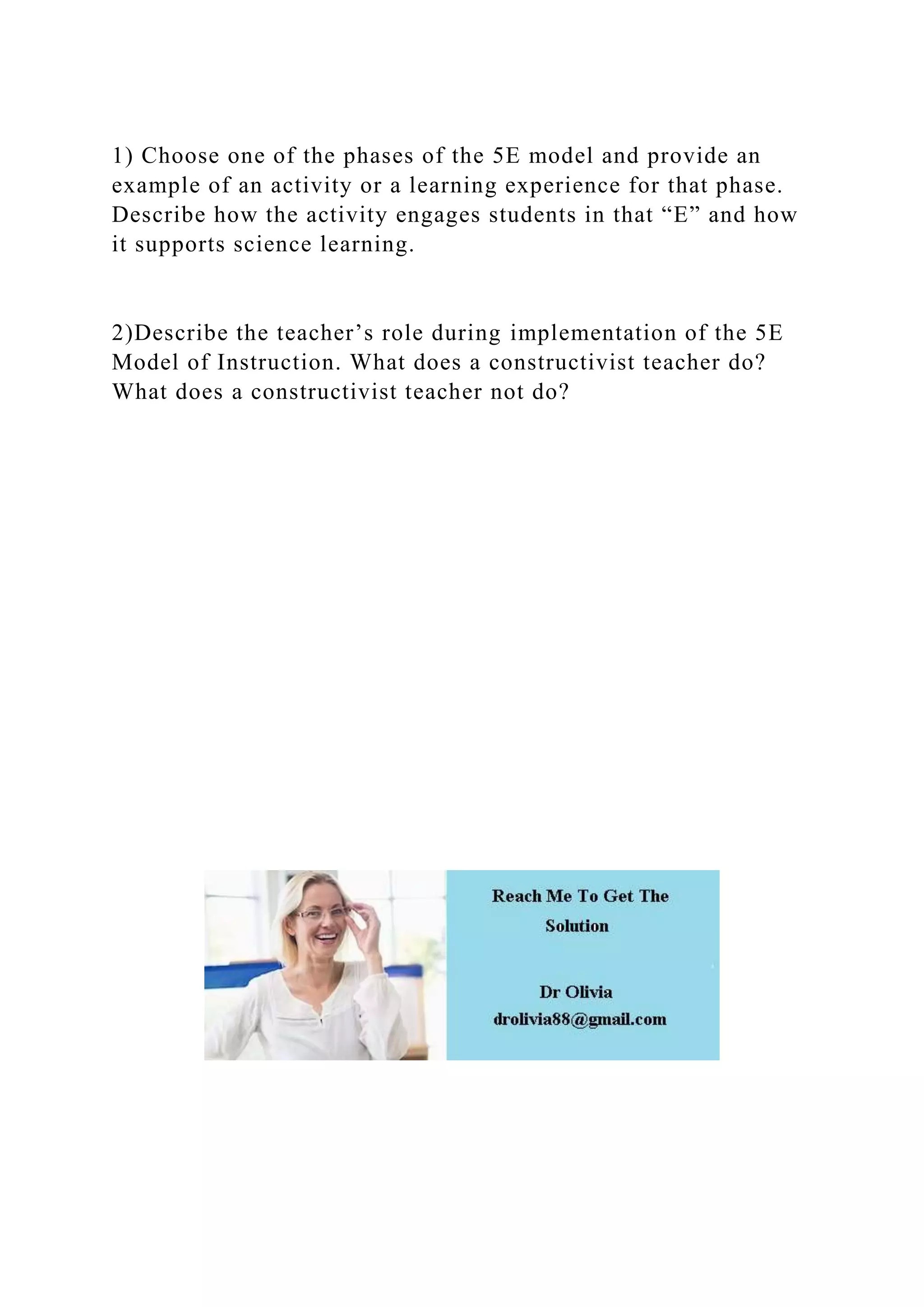 1) Choose one of the phases of the 5E model and provide an example o | DOCX | Education