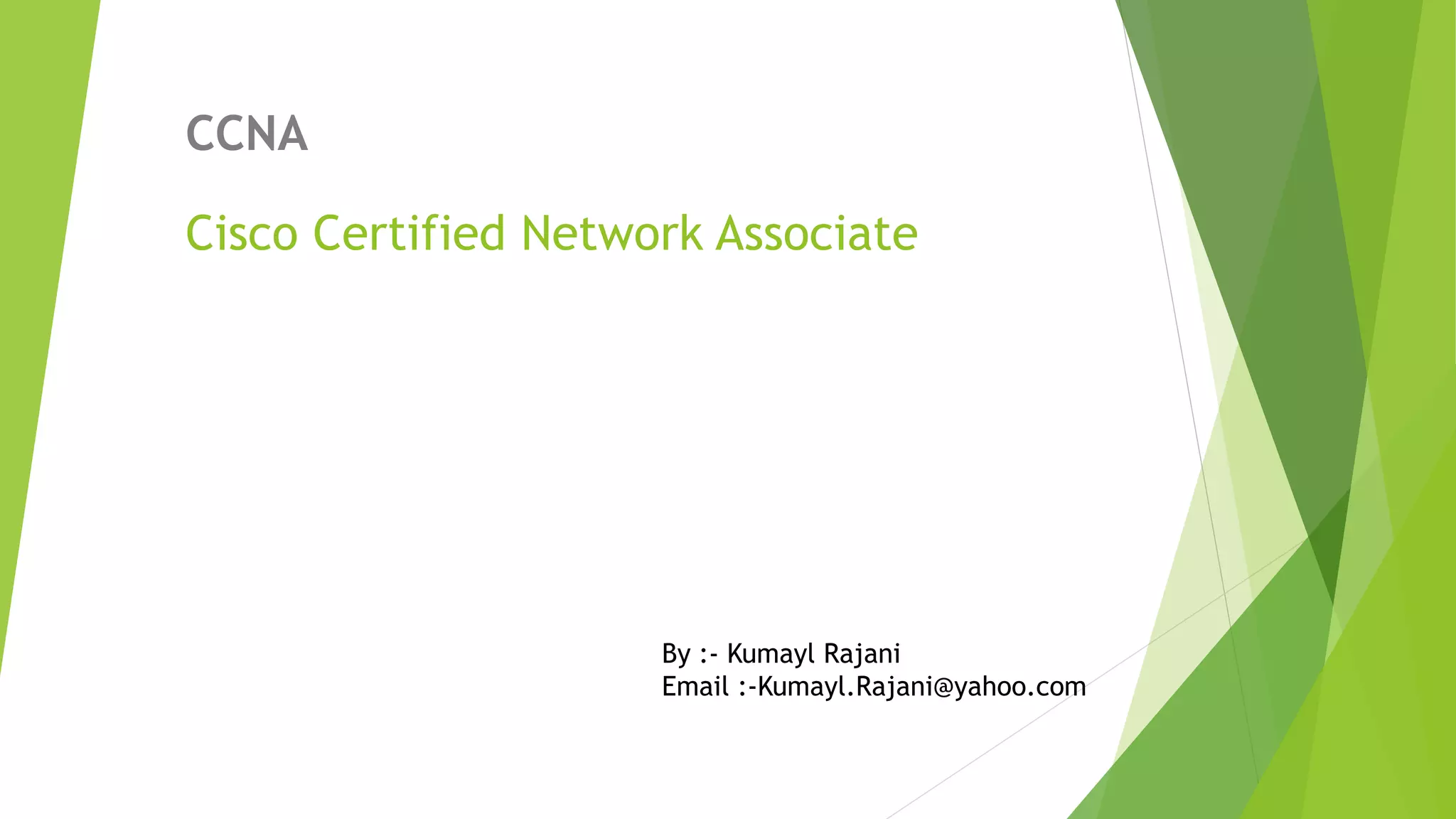 Ccna Cisco Certified Network Associate Pptx Computer Networking Computing