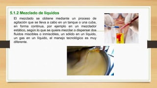 1 CLASE MEZCLADO DE LIQUIDOS UNIVERSIDAD NACIONAL | PPSX