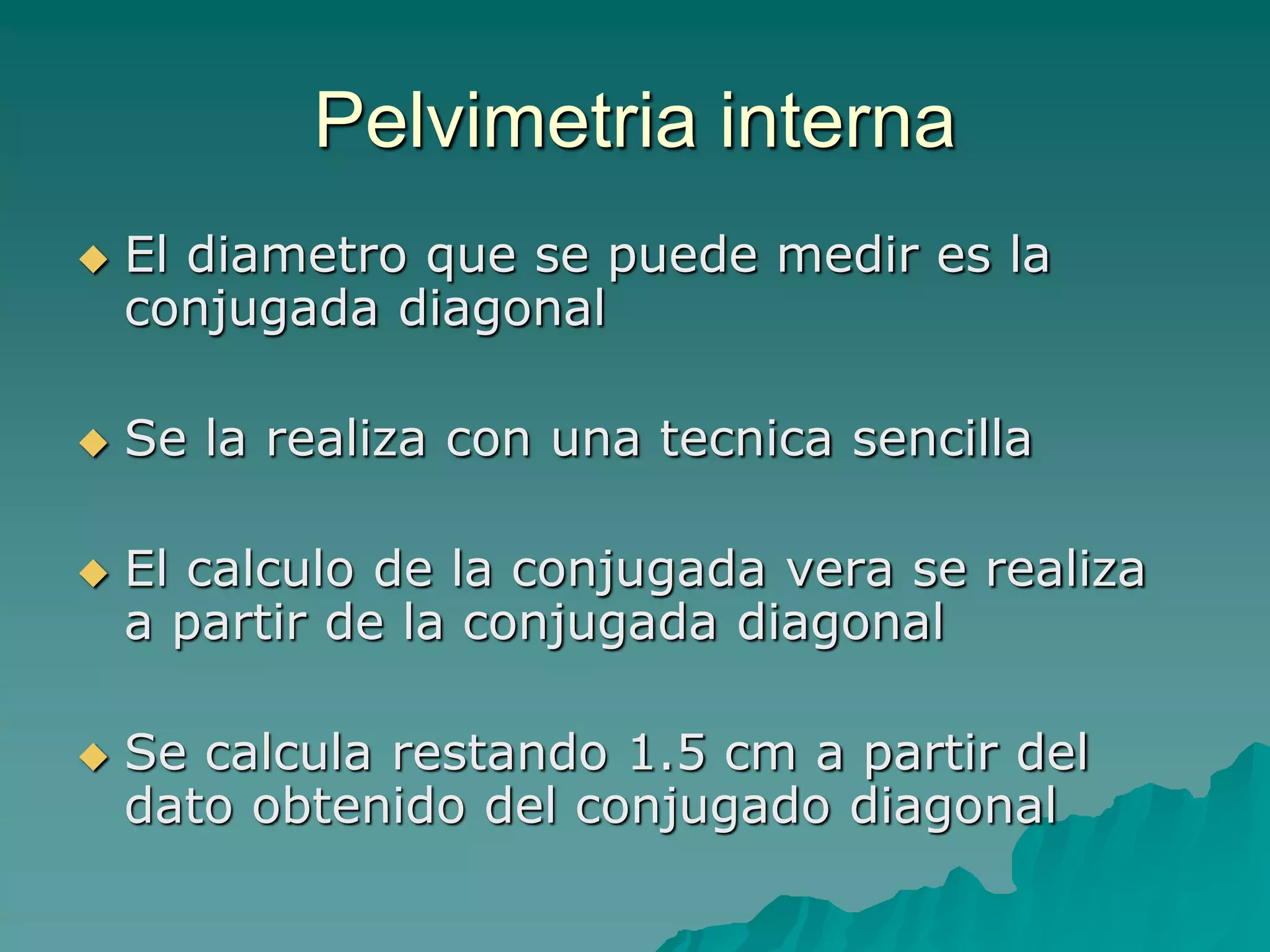 1 clases pelvimetria completa | PPT