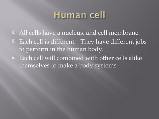 1_class_The_Human_Cell...............ppt