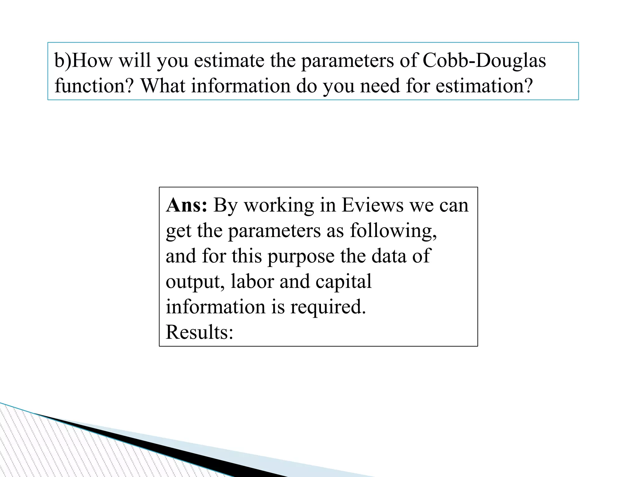 Cobb Douglas production function | PPT