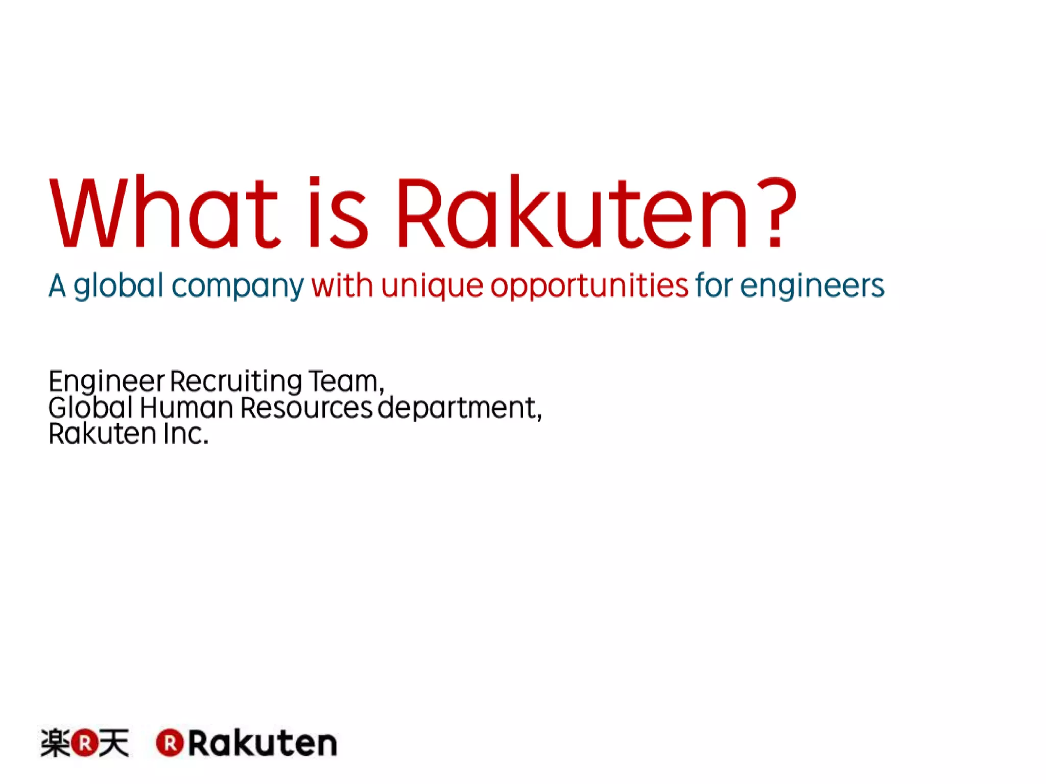 What is Rakuten for engineer? | PPTX
