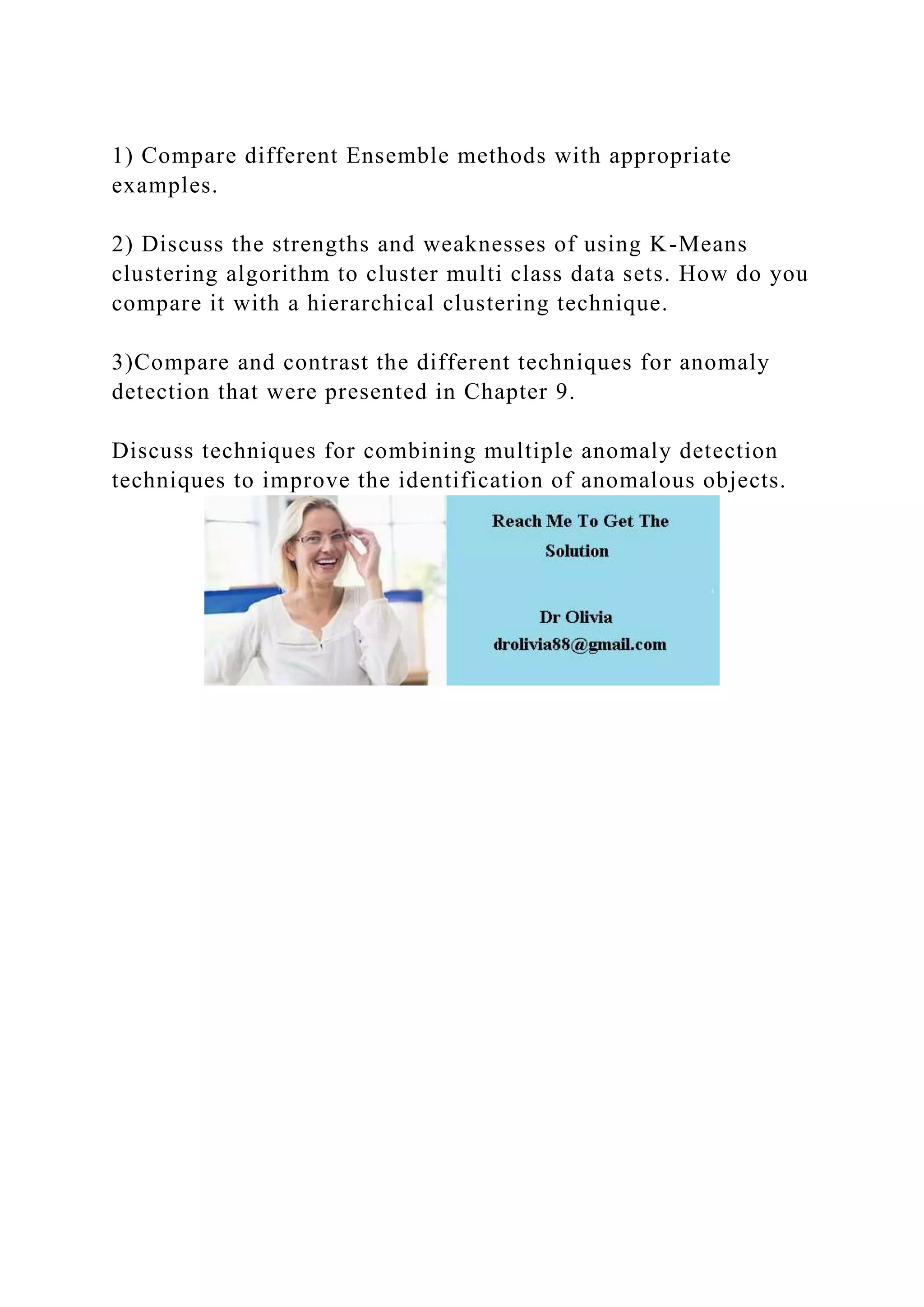 1) Compare different Ensemble methods with appropriate examples..docx