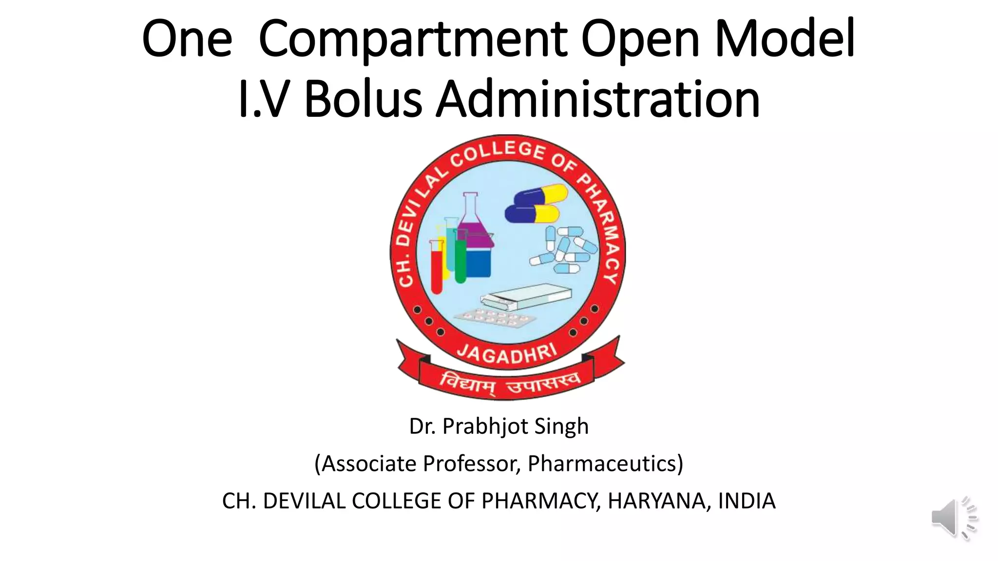 1 compartment model IV bolus administration equation | PPTX