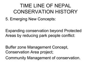 Conservation History History of Nepal | PPT