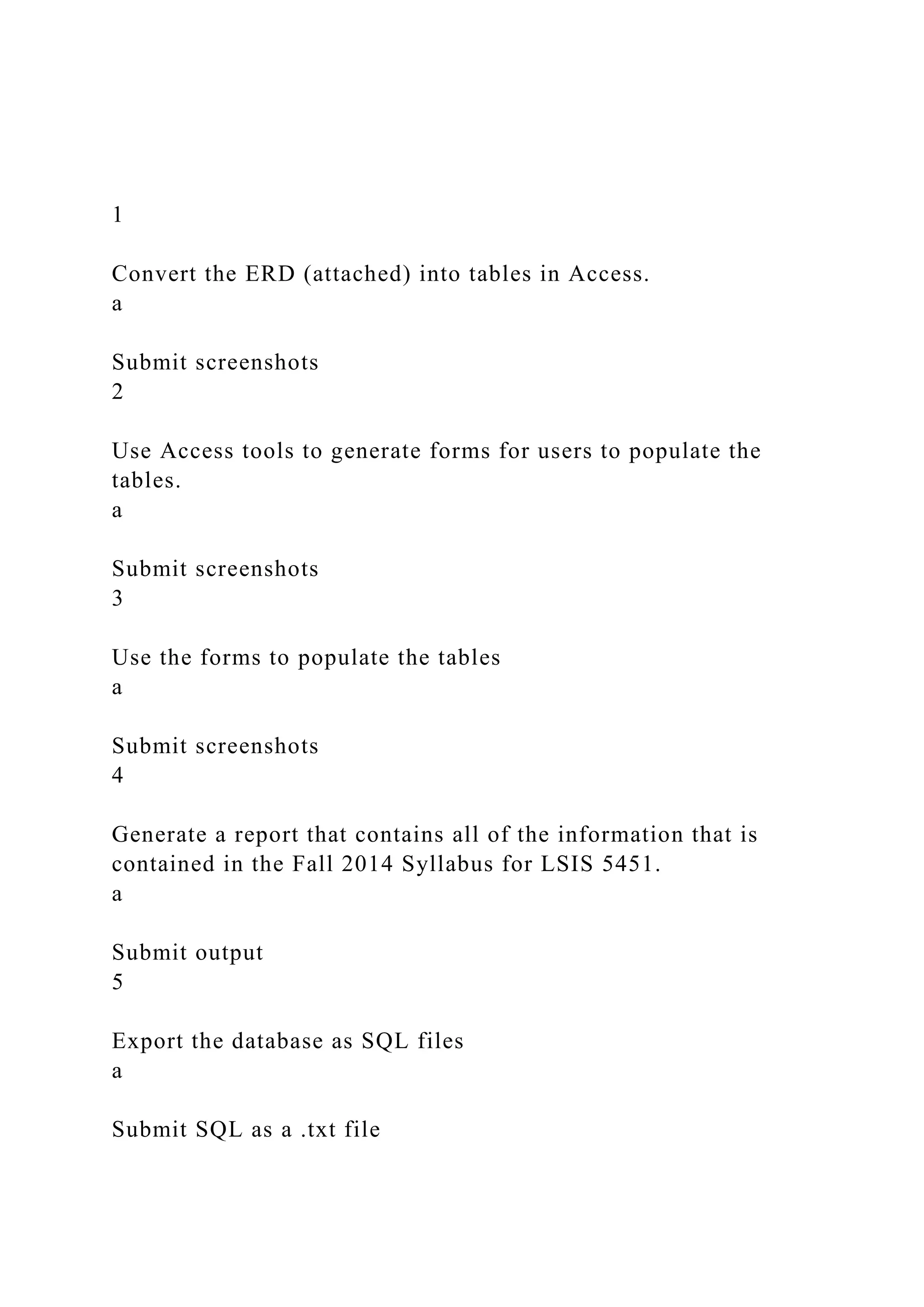 1convert The Erd Attached Into Tables In Access As Docx Databases Computer Software And