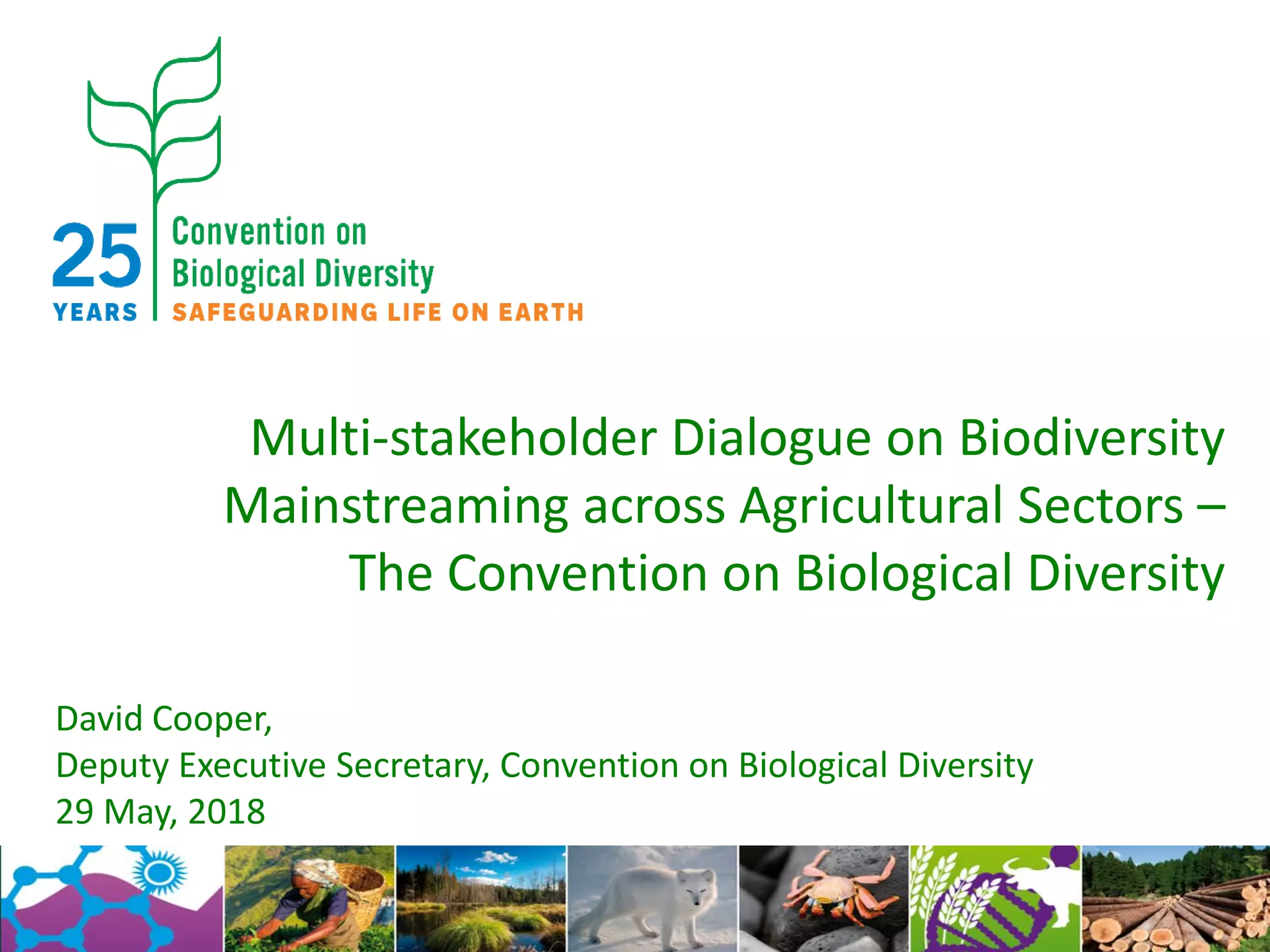 Multi-stakeholder Dialogue on Biodiversity Mainstreaming across ...
