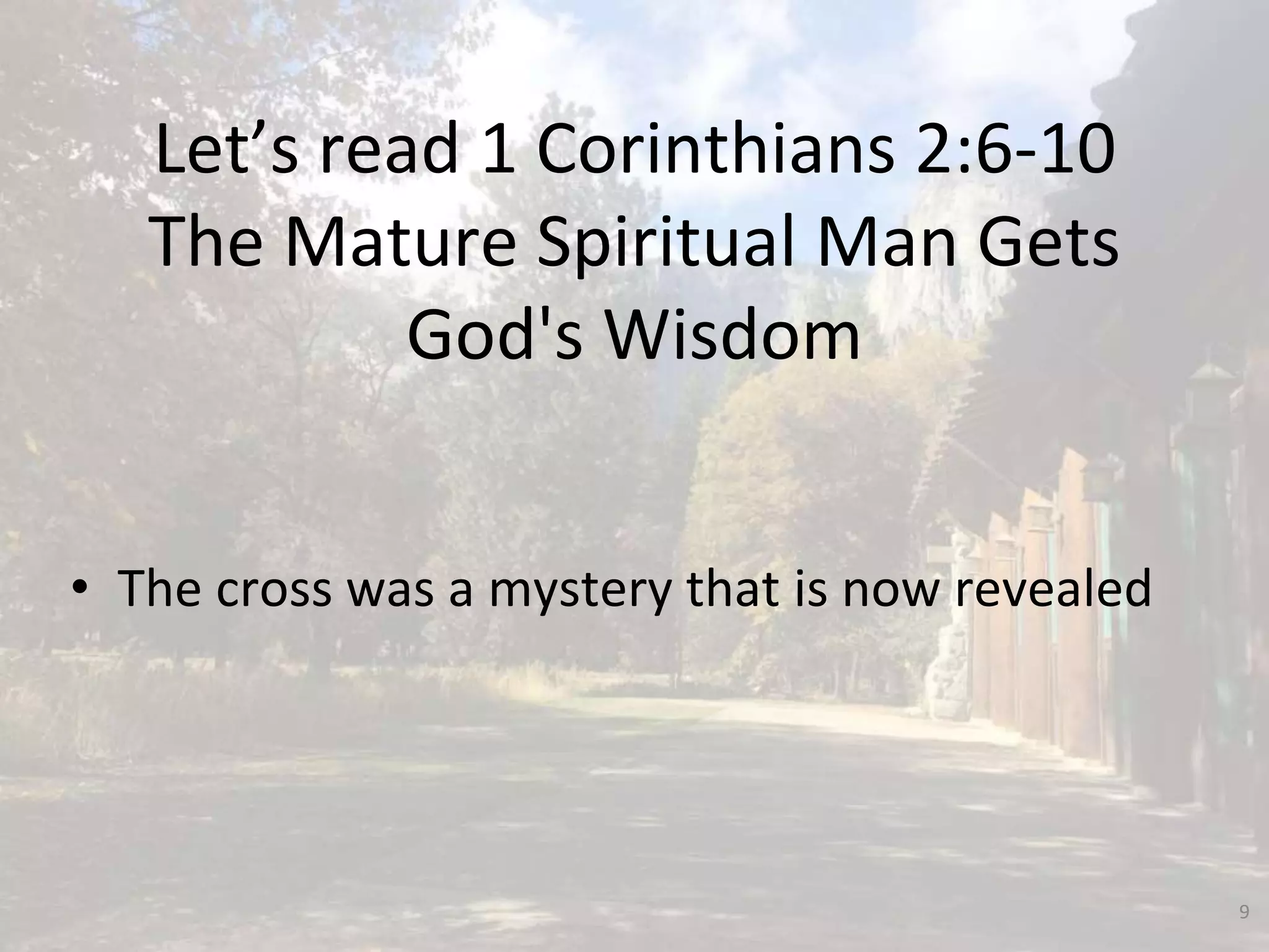 1 Corinthians 2, Heaven; Illumination Of The Holy Spirit; Mature ...