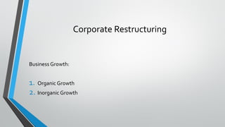 1 Corporate Restructuring Meaning and concept | PPT