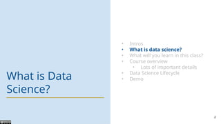 1_Course Overview, Data Science Lifecycle.pptx | Computing | Technology & Computing