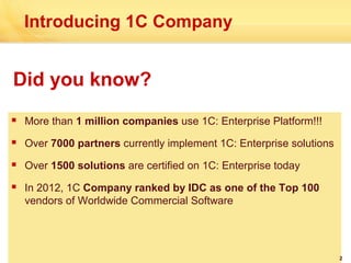 1C Partner Presentation | PPT