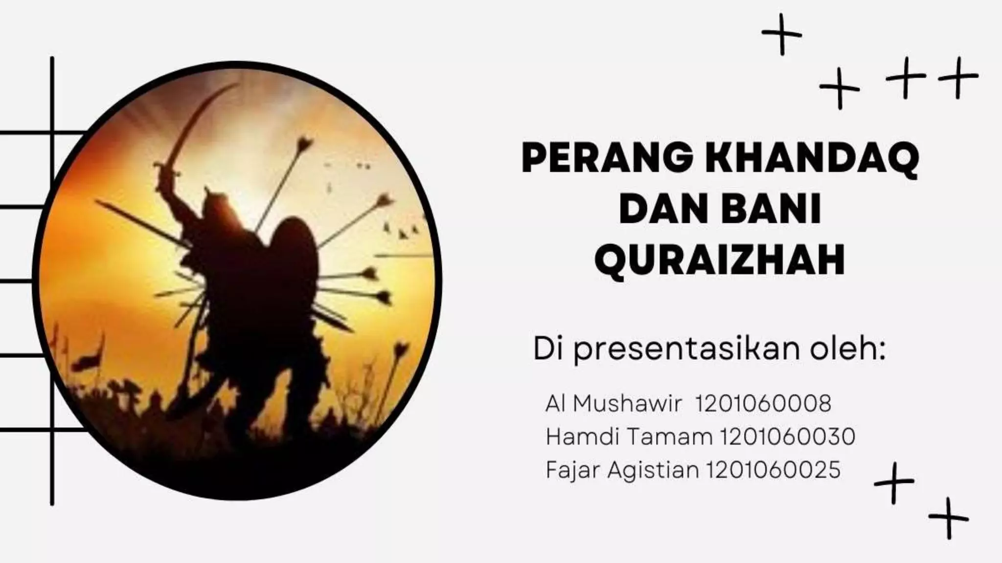 Perang Khandaq dan Bani Quraizhah | PPTX