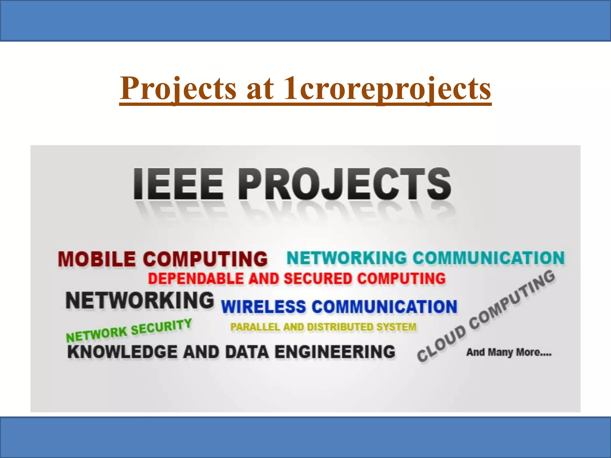 ieee based projects | PPTX