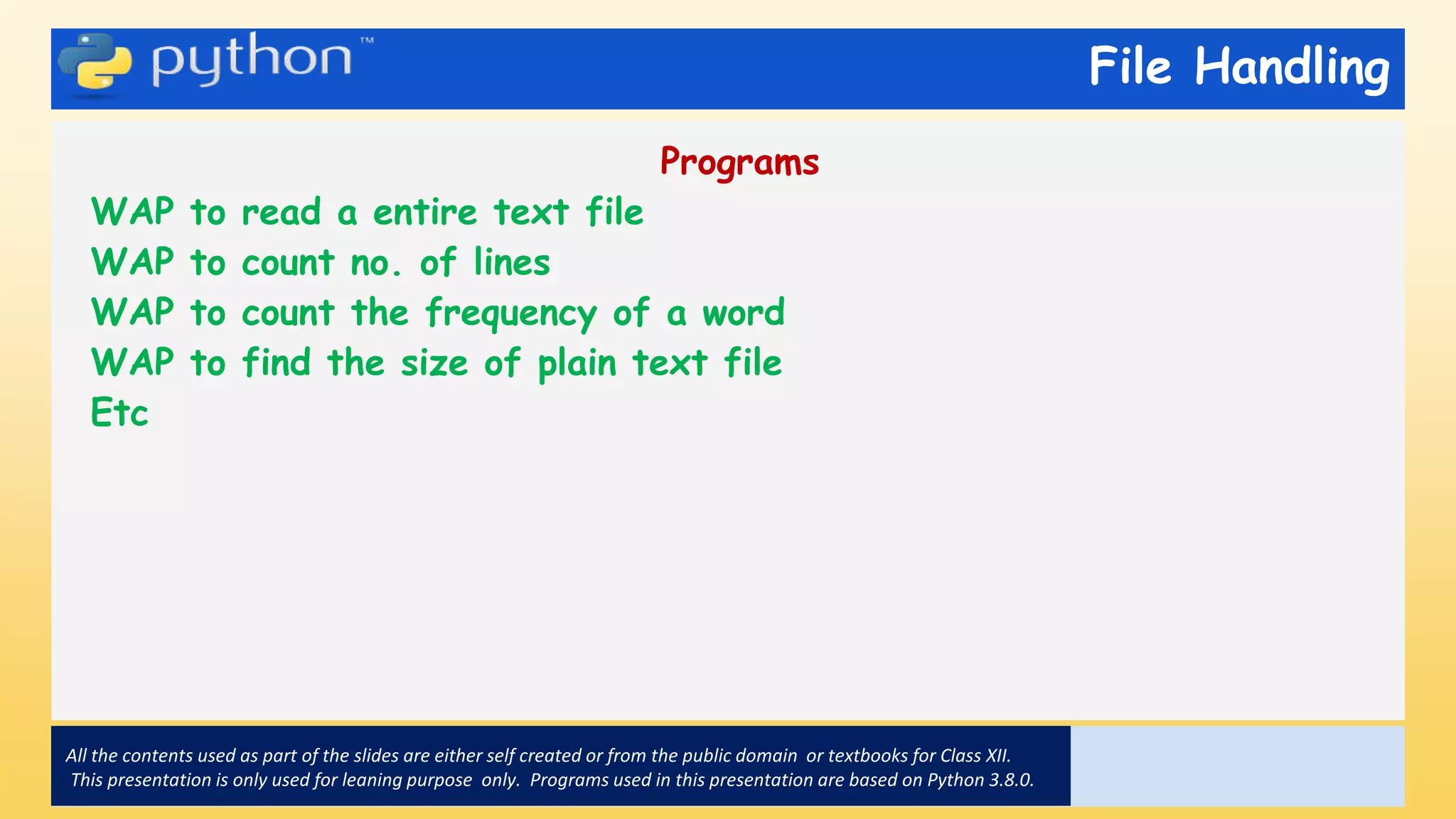 1 Cs Xiipythonfilehandling Text N Binary File Ppt 