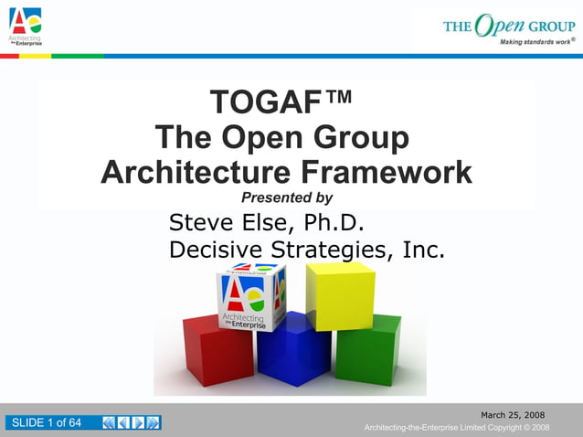 Understanding and Applying The Open Group Architecture Framework (TOGAF) | PPT