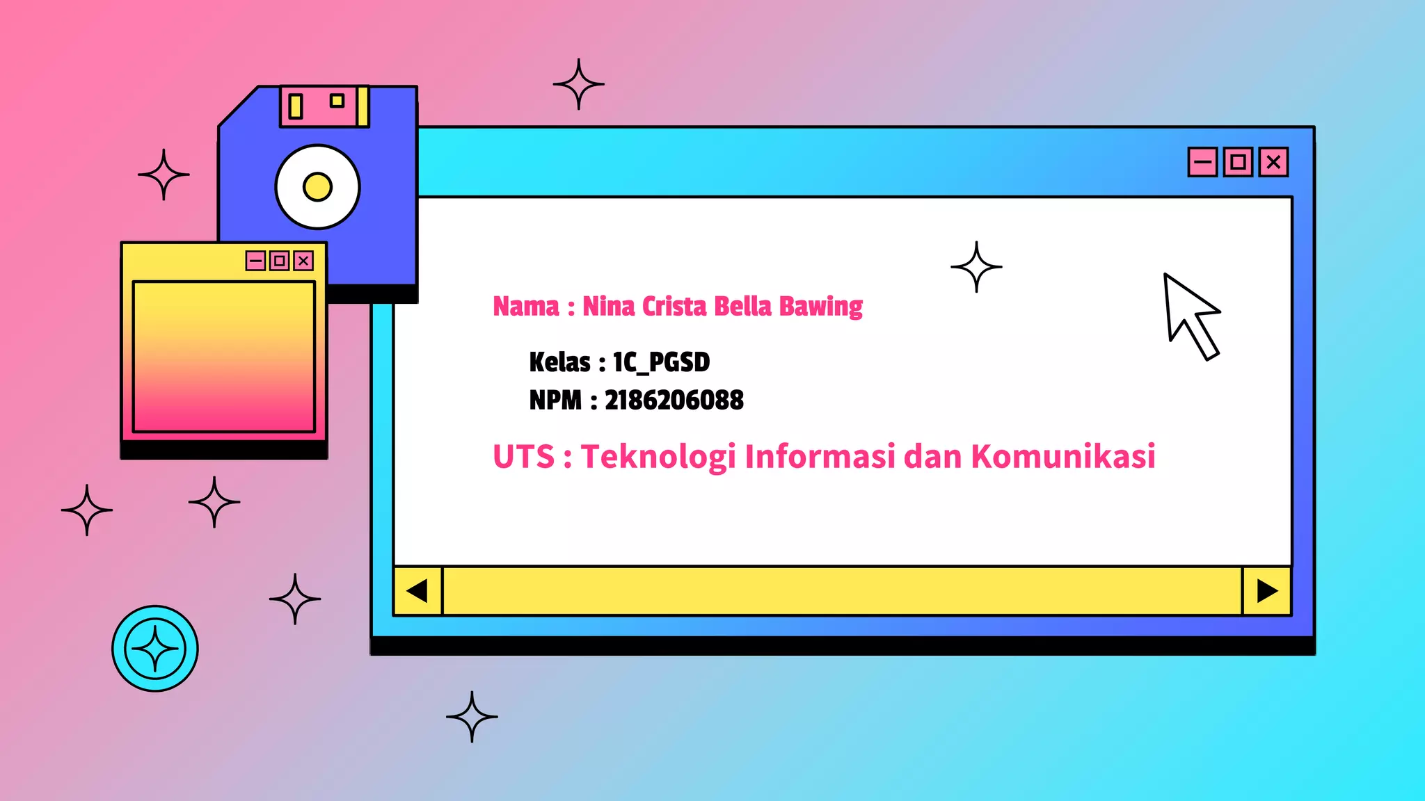 1C UTS_TIK_Nina Crista Bella Bawing | PPT