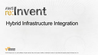 Hybrid Infrastructure Integration v1 | PPT