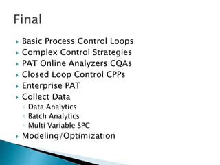 PAT Process Control IFPAC 2013 | PPTX | Chemistry | Science